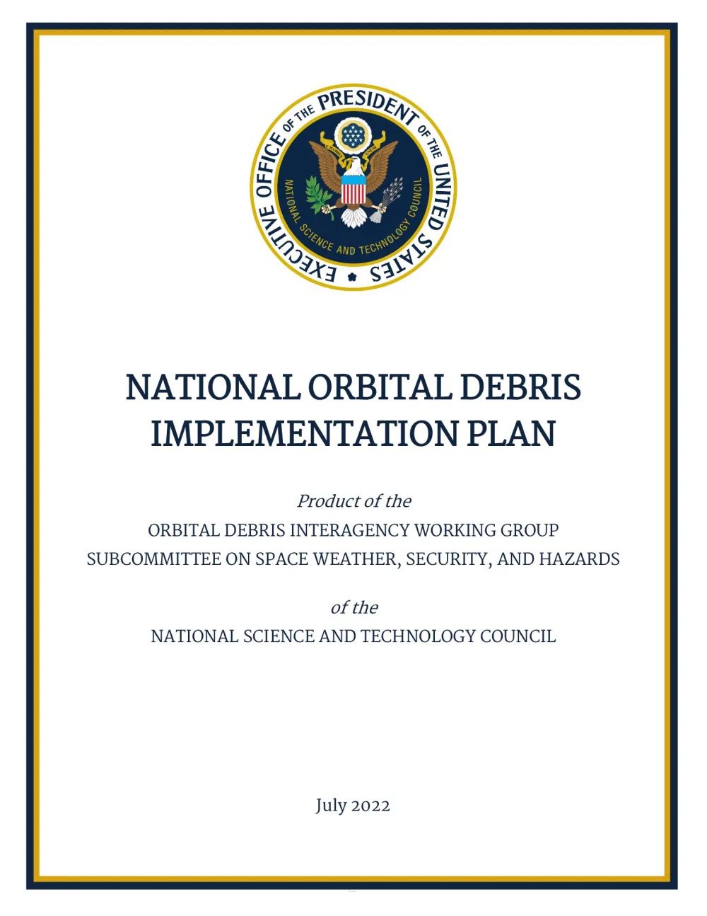 National Orbital Debris Implementation Plan 2022 - New Space Economy