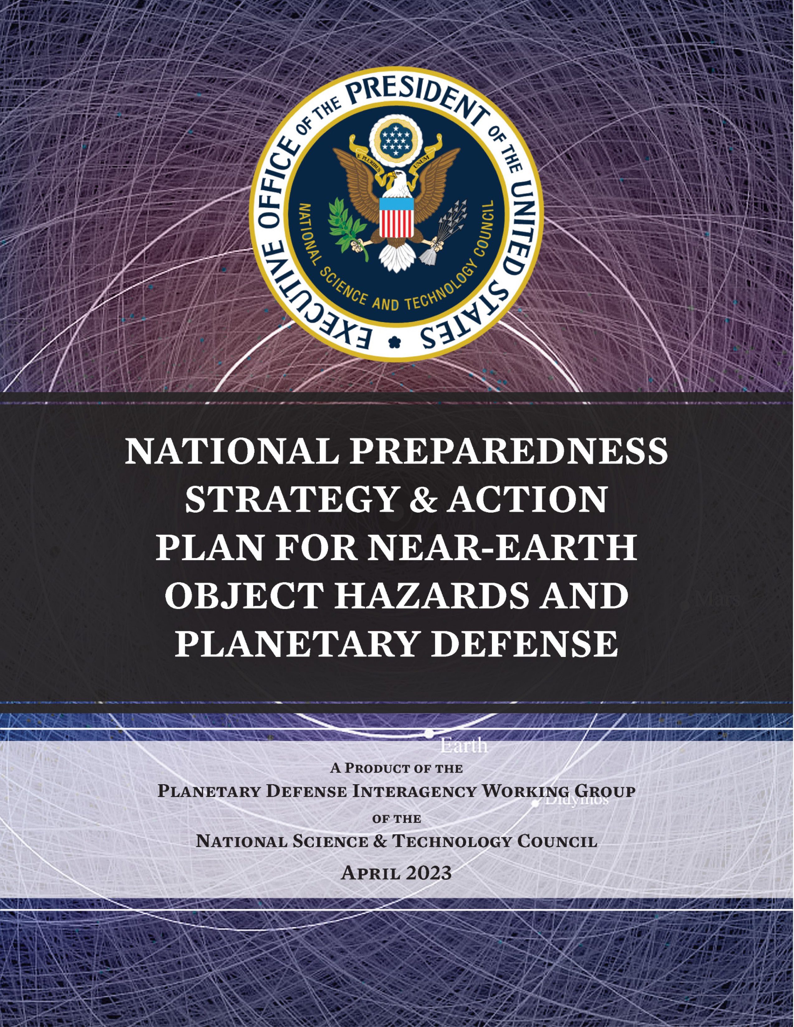 National Preparedness Strategy And Action Plan For Near Earth Object