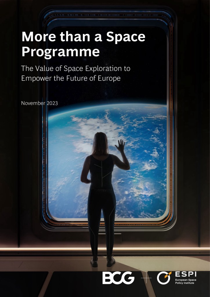 Report: More than a Space Programme: The Value of Space Exploration to Empower the Future of ...